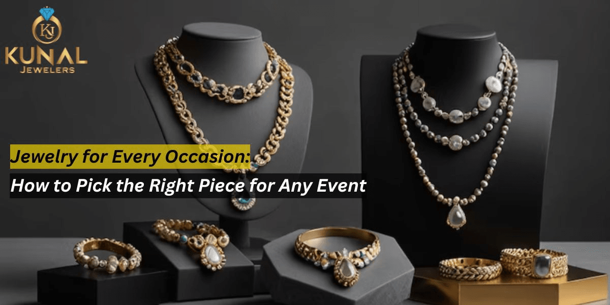 Jewelry for Every Occasion: How to Pick for Any Event